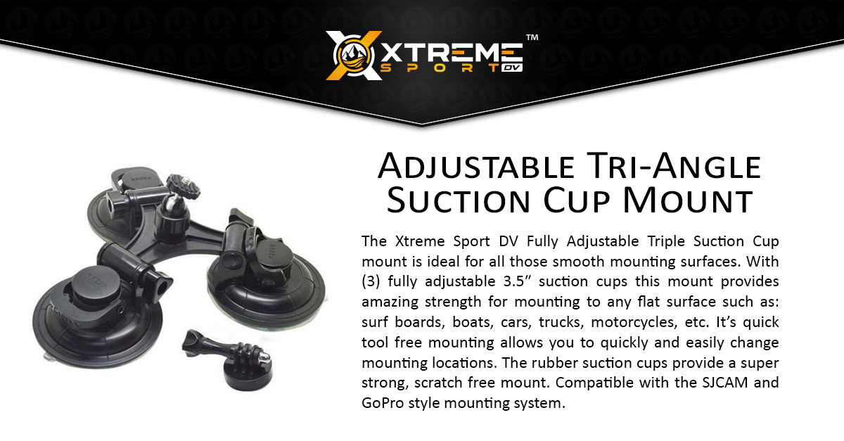 Adjustable Tri-Angle Suction Cup Mount • Xtreme Sport DV | Canada